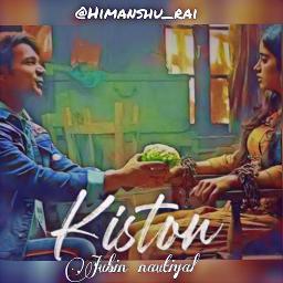 Kiston - Roohi - Song Lyrics and Music by Jubin nautiyal, sachin ...