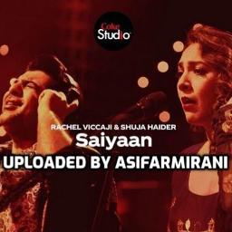 [HQ] Saiyaan - Shuja Haider & Rachel Viccaji - Song Lyrics and Music by Shuja Haider & Rachel ...