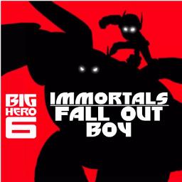 Immortals - Song Lyrics and Music by Fall Out Boy (from Big Hero 6 ...