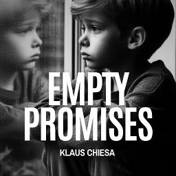 Empty Promises - Song Lyrics and Music by Klaus Chiesa arranged by ...
